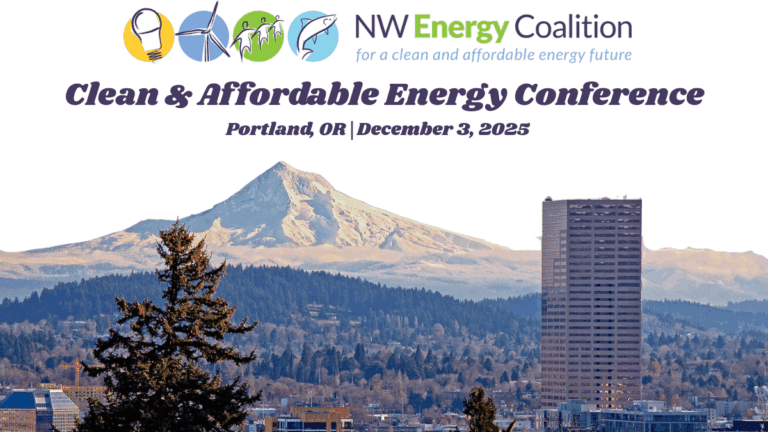 Fall 2025 Clean & Affordable Energy Conference - NW Energy Coalition